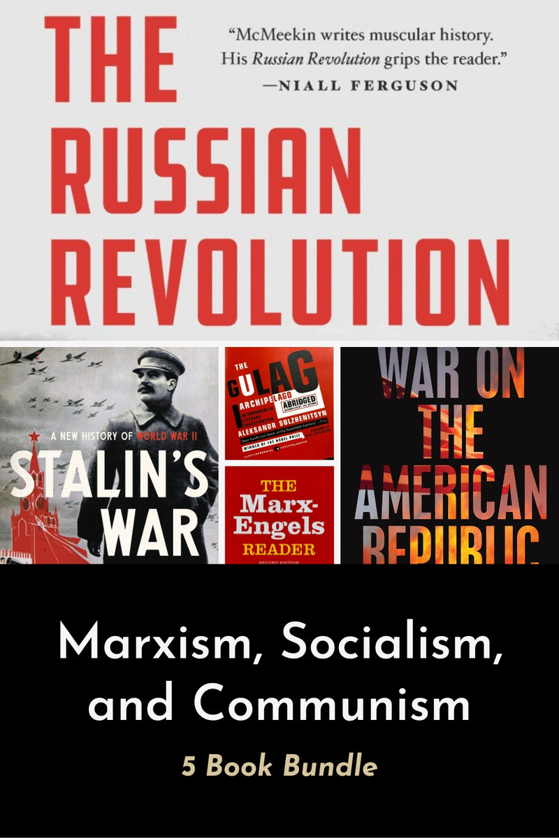 Marxism, Socialism, and Communism Bundle – Hillsdale College