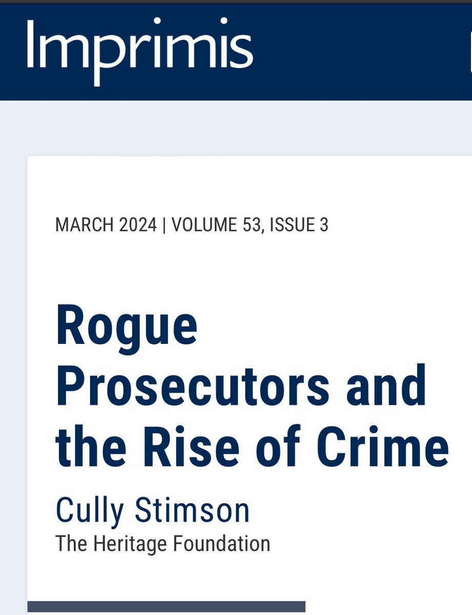 Rogue Prosecutors and the Rise of Crime - Cully Stimson – Hillsdale College