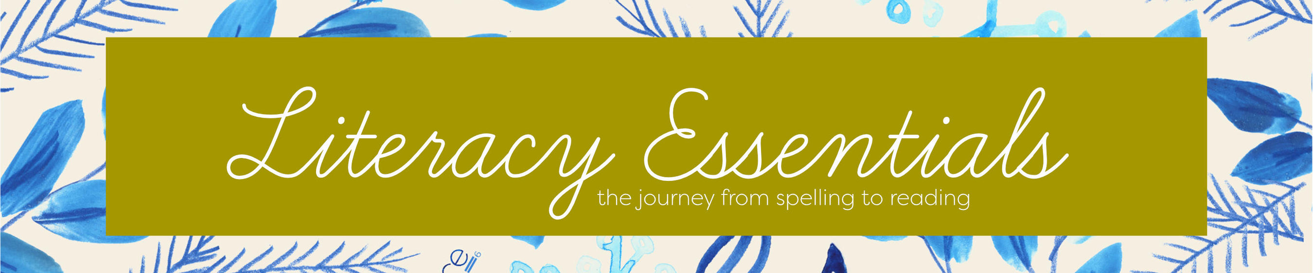 LITERACY ESSENTIALS – Hillsdale College