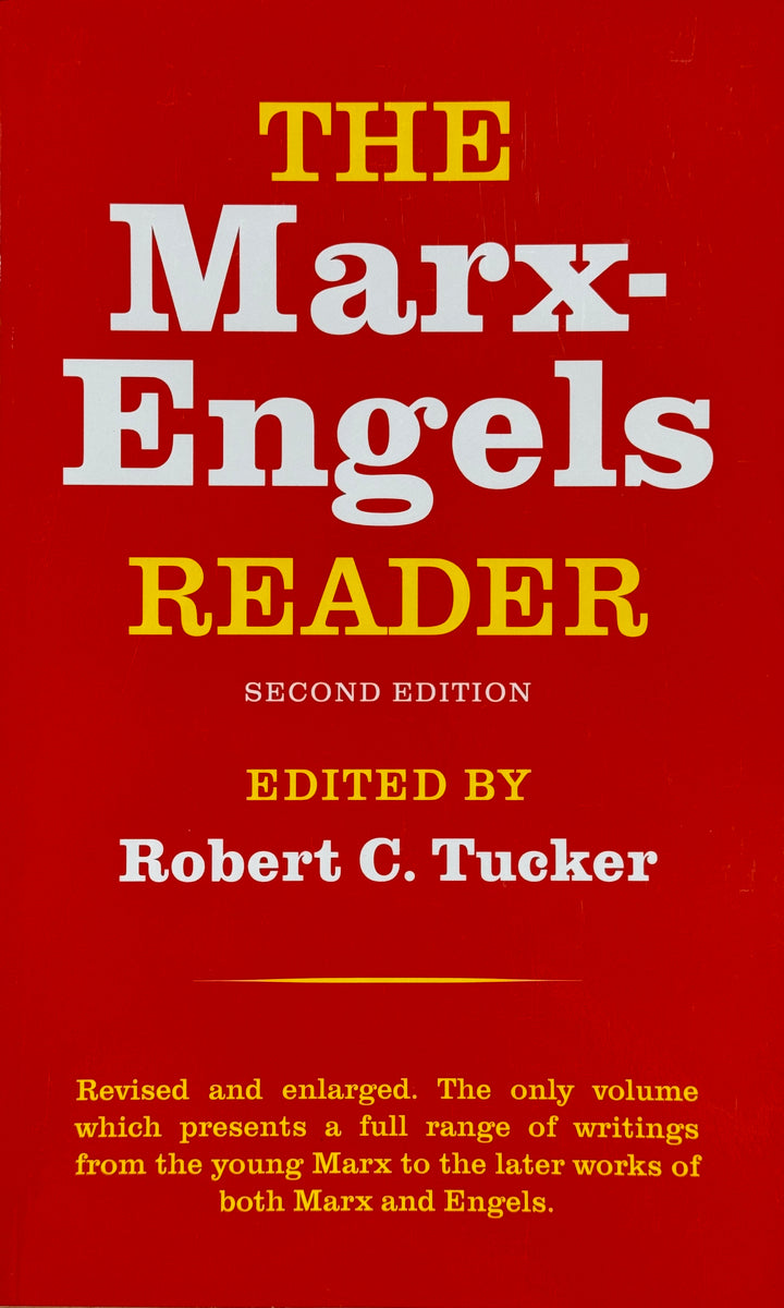 The Marx-Engels Reader, Robert C. Tucker – Hillsdale College