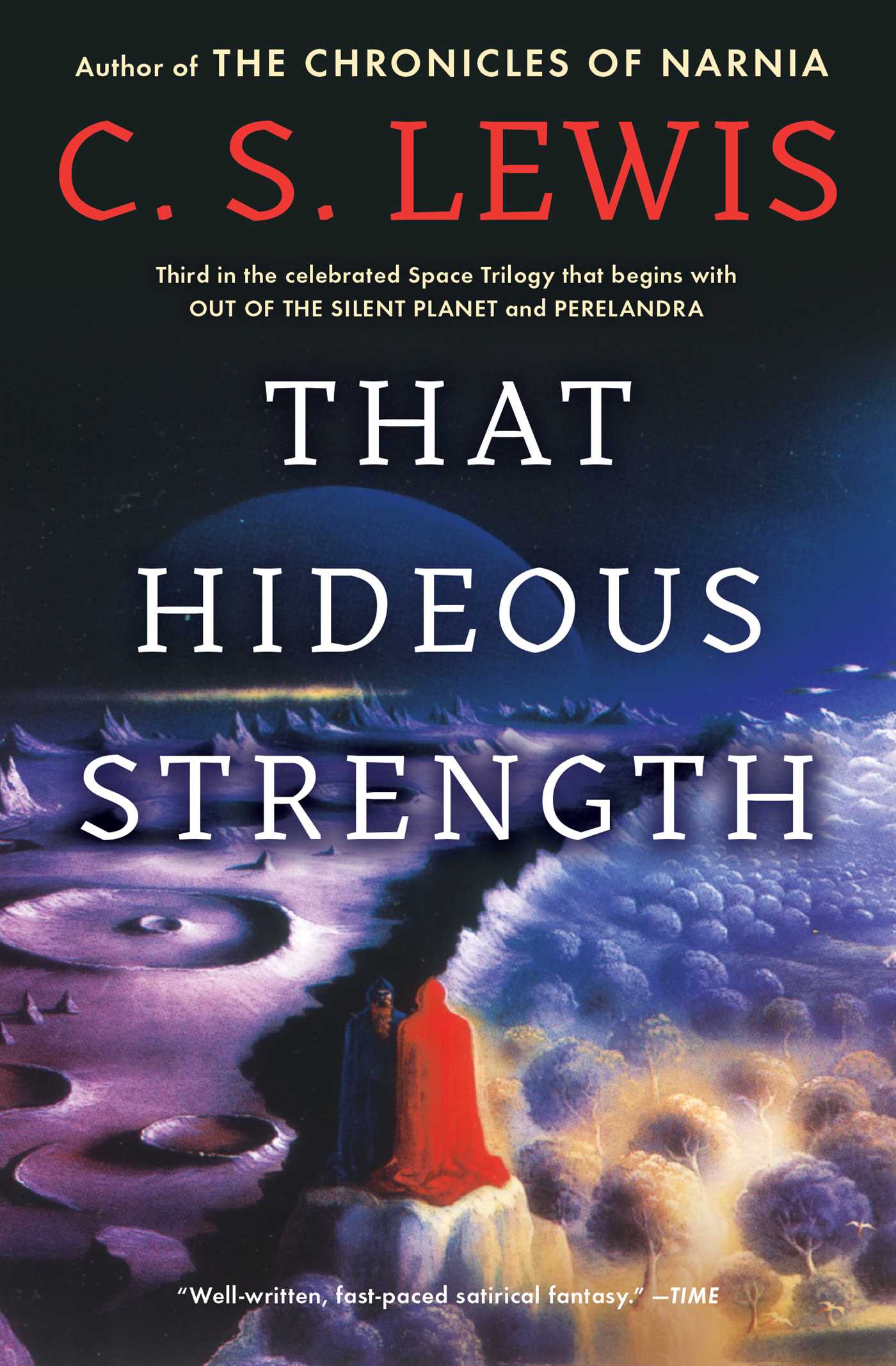 That Hideous Strength, C.S. Lewis – Hillsdale College